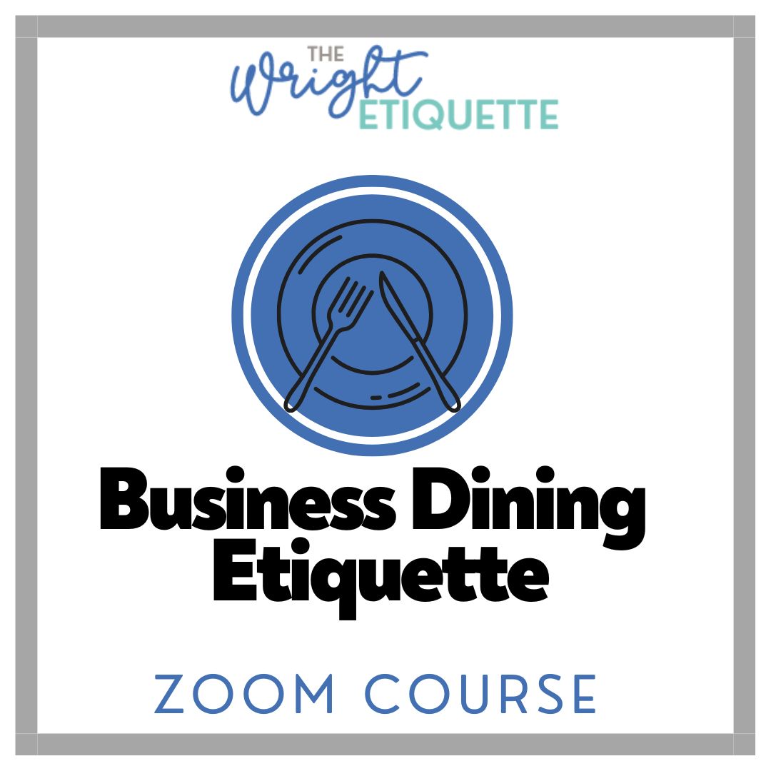 Business Dining Etiquette – The Wright Etiquette